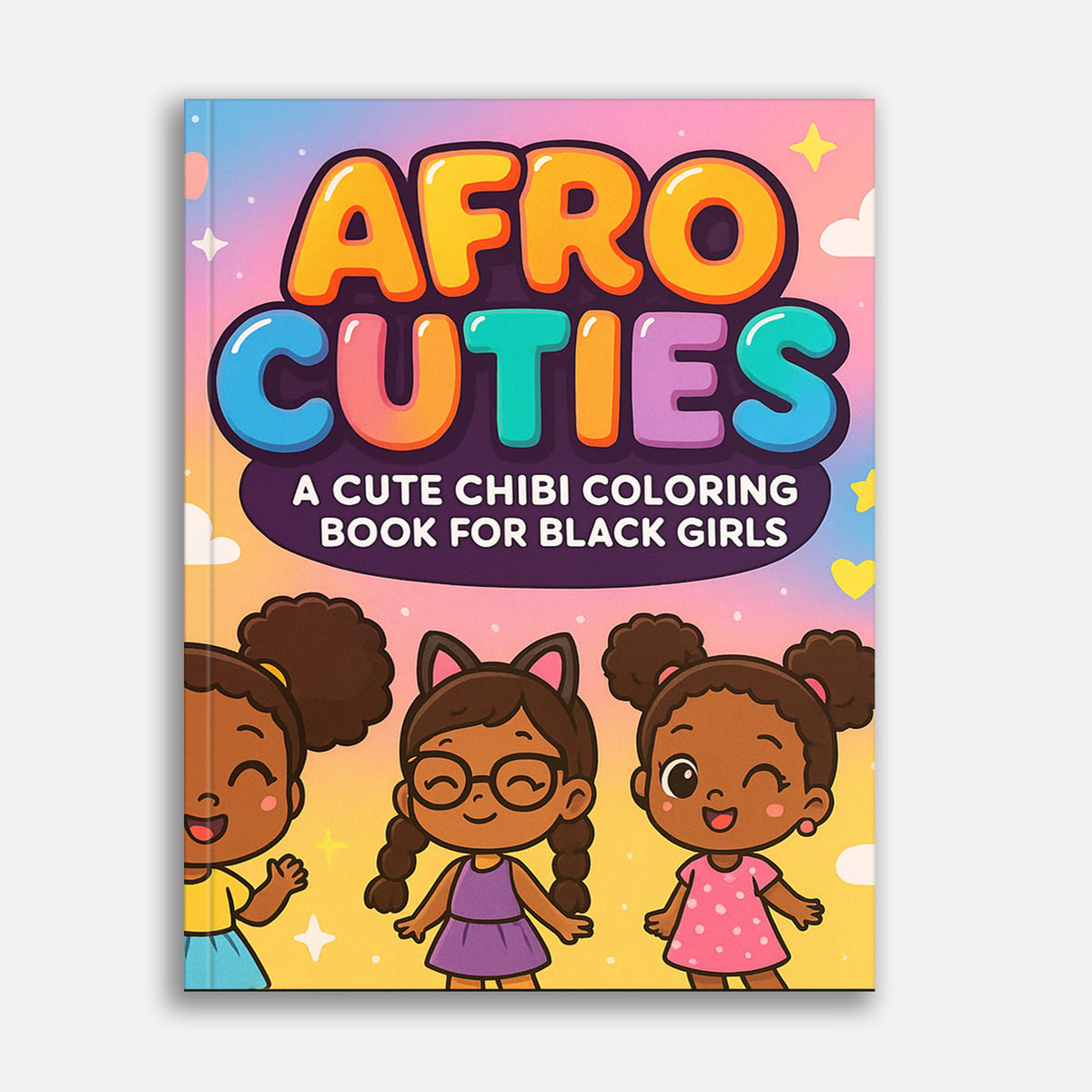 Afro Cuties Coloring Pages – 48 Pages – Cute, Chibi, Black Girl Magic ...