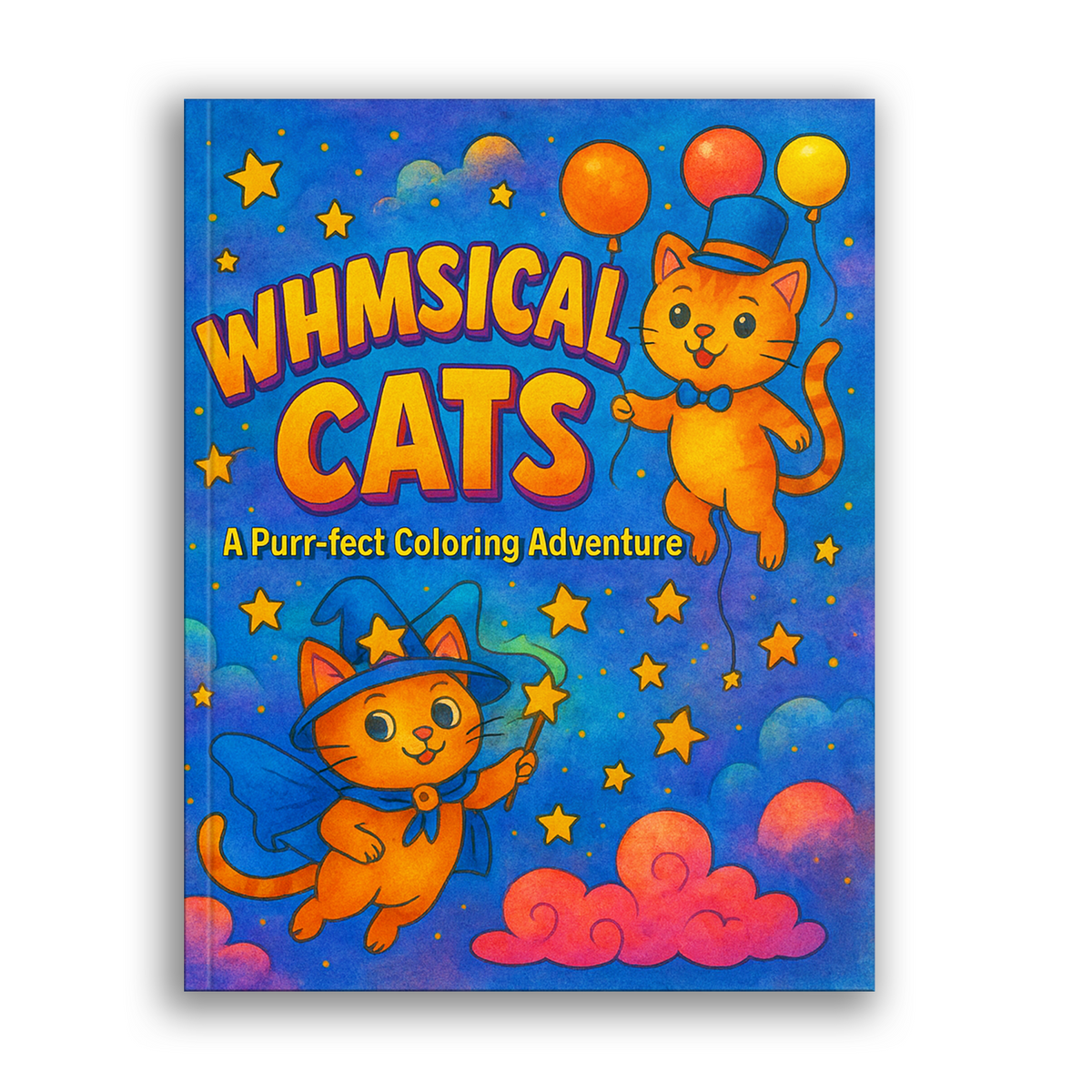 Whimsical Cat Coloring Book – Relaxing & Imaginative Artwork for All A ...