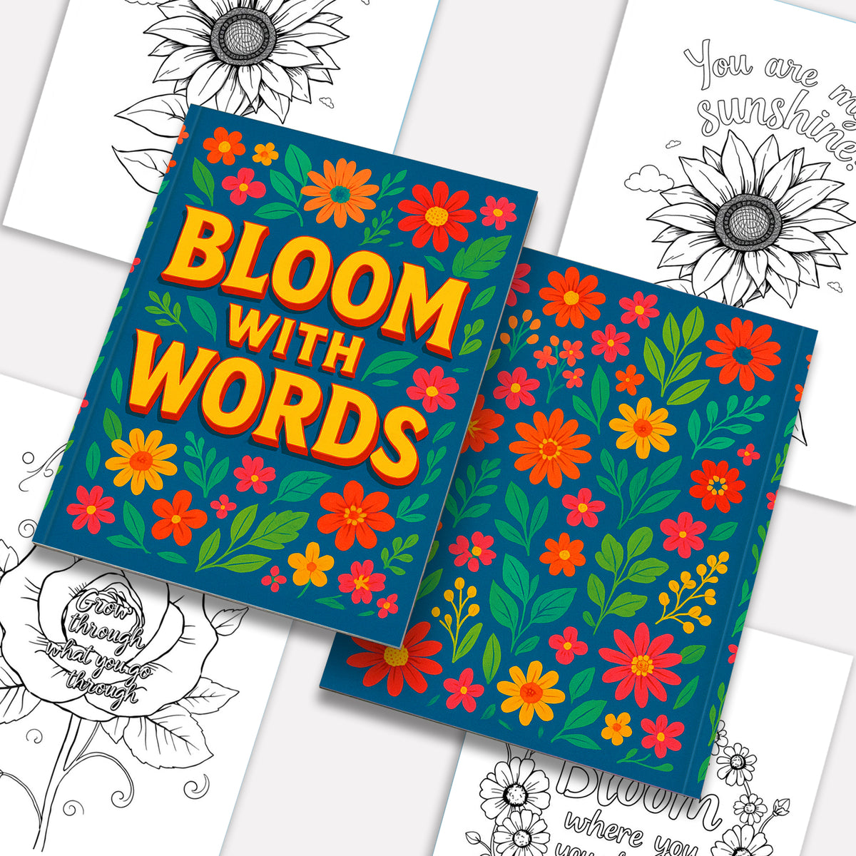 Bloom with Words – Flower Coloring Pages – 48 Pages – Inspiring Quotes ...